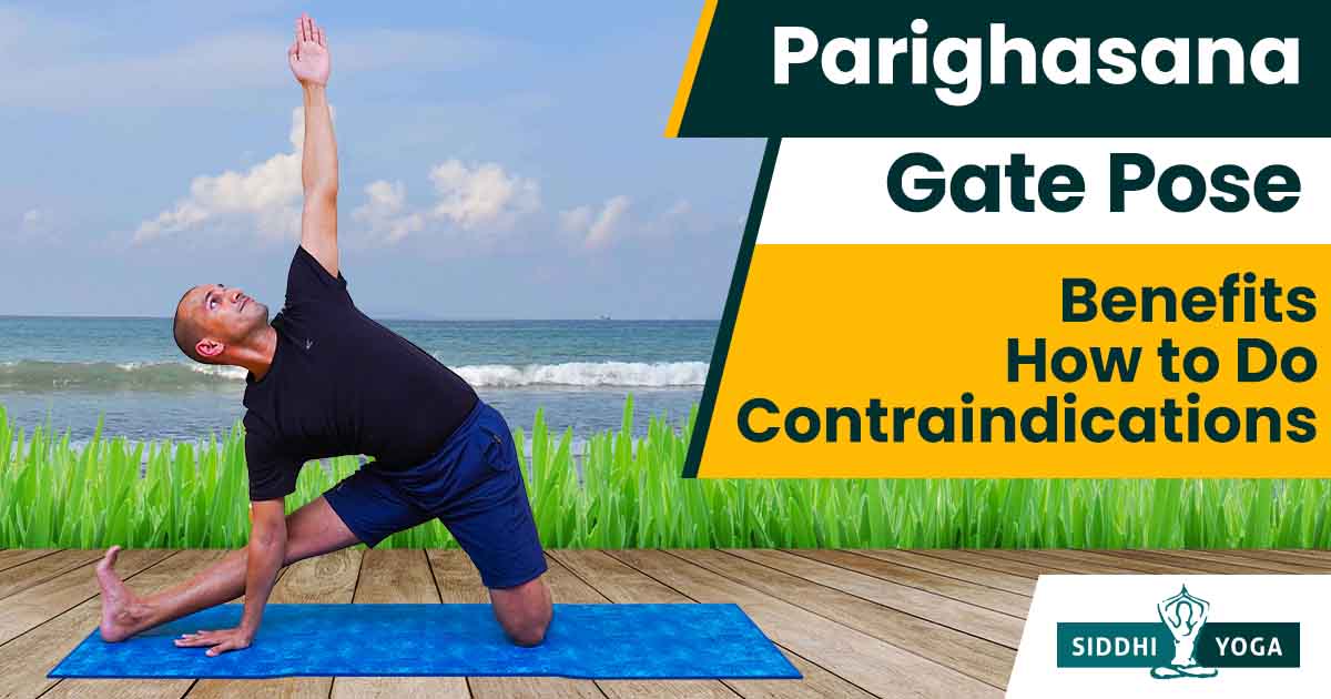 Parighasana or Gate Pose: Benefits & How to Do