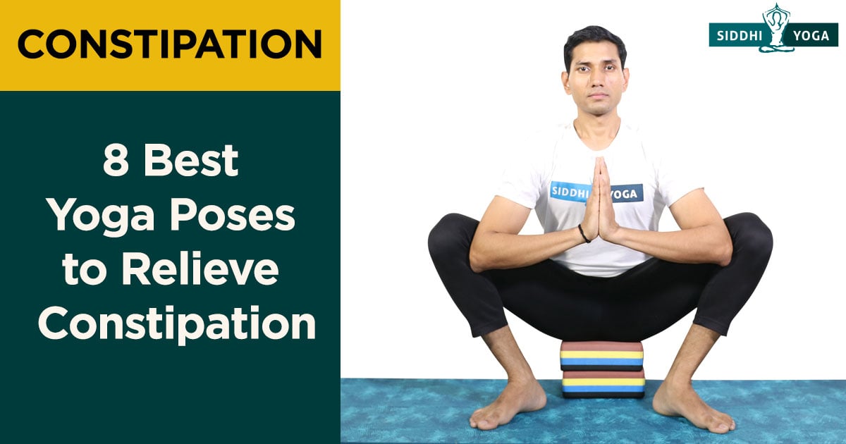 Yoga For Constipation: 8 Best Yoga Poses to Get Relieved