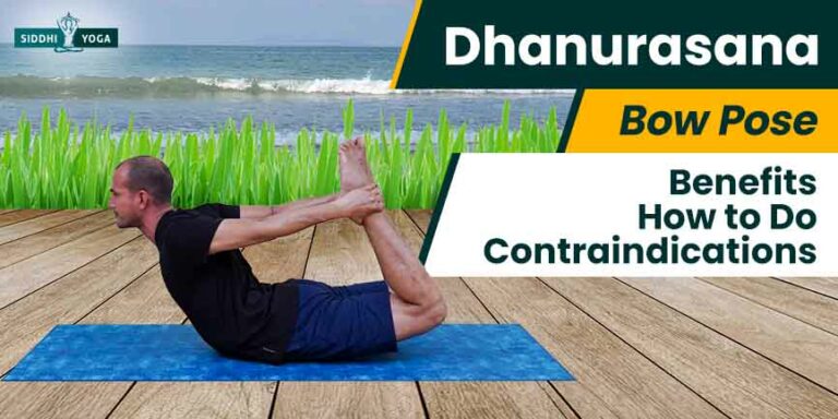 Dhanurasana (Bow Pose) Benefits, How to Do & Contraindications