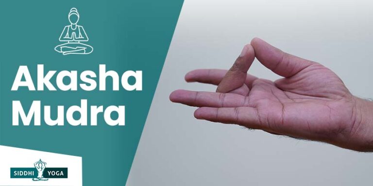 Akasha Mudra: Meaning, Benefits & How to Do | Siddhi Yoga