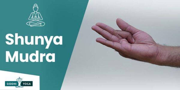 Shunya Mudra: Meaning, Benefits & How to Do | Siddhi Yoga