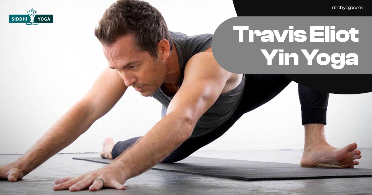 Comprehensive Review of Travis Eliot’s Yin Yoga Journey