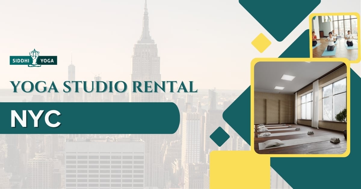 Best Yoga Studio for Rent NYC | Siddhi Yoga